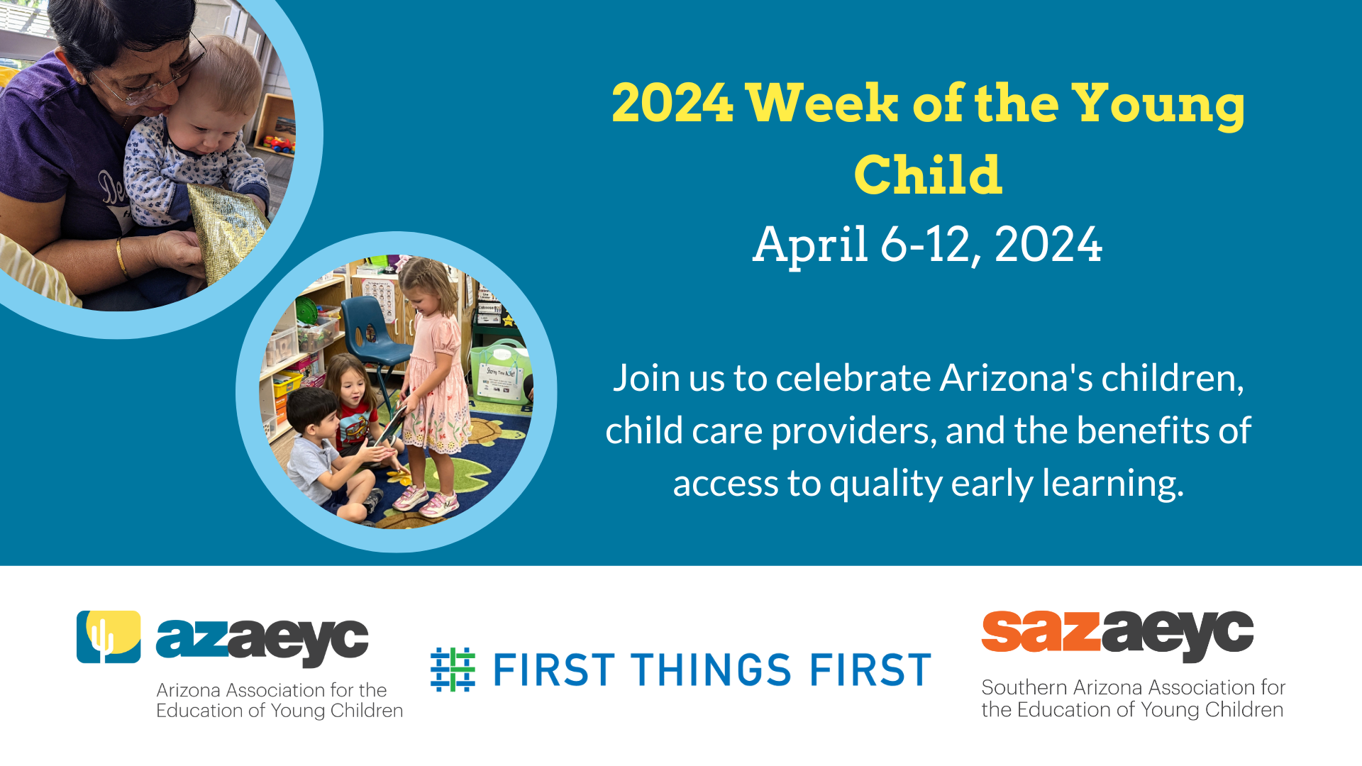 NAEYC AzAEYC Week of the Young Child in Arizona WOYC